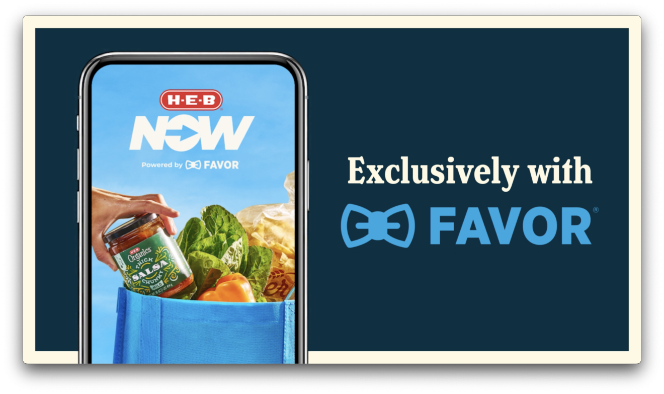 Favor Delivery Introduces H-E-B Now Service