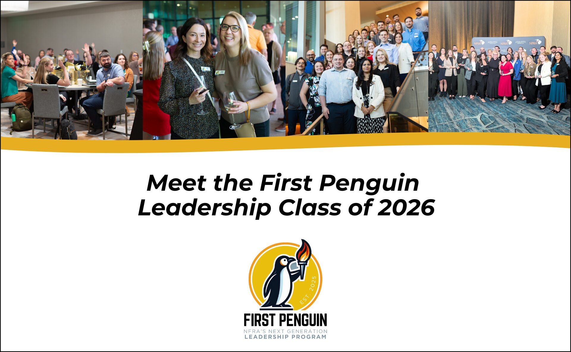 NFRA Announces Second Class Of First Penguin Leadership Program